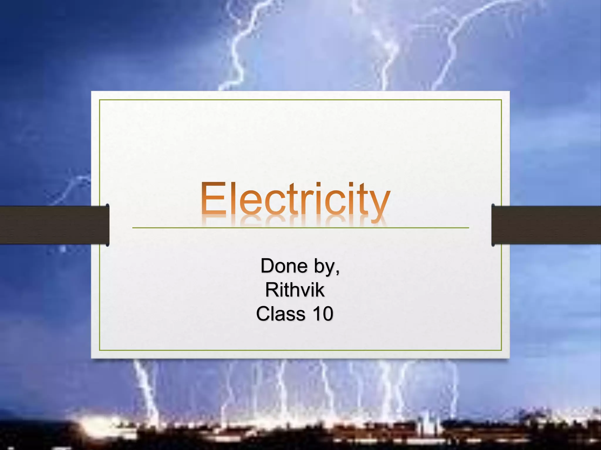 Chapter 12 Electricity class 10 ncert | PPTX