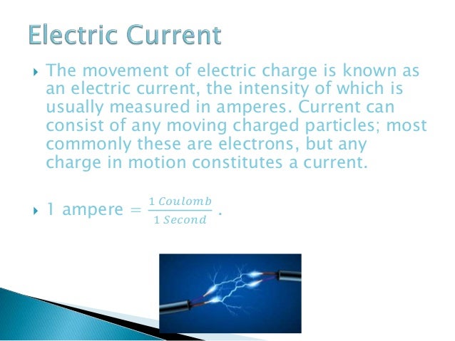 Electricity, types of charges, current, circuits