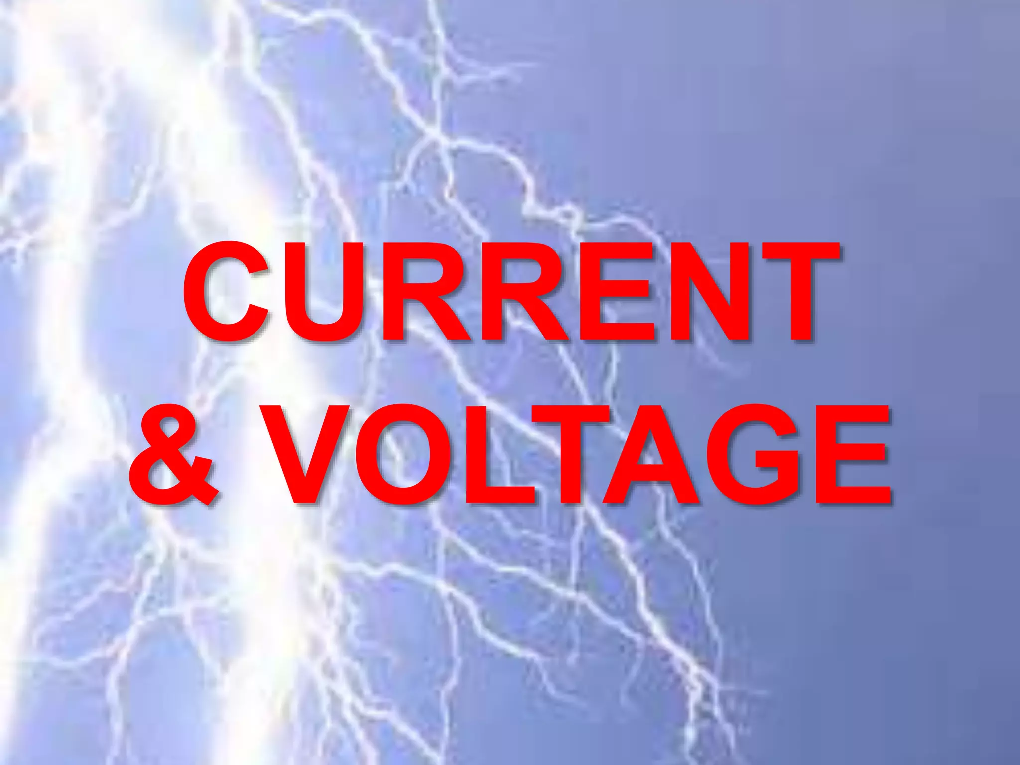 current, voltage and resistance | PPTX