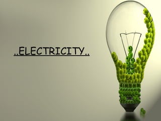 Electricity | PPT