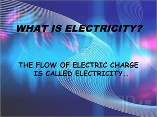 Electricity | PPT