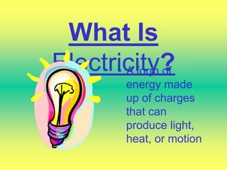 electricity_and_kinds_of_electricity.ppt