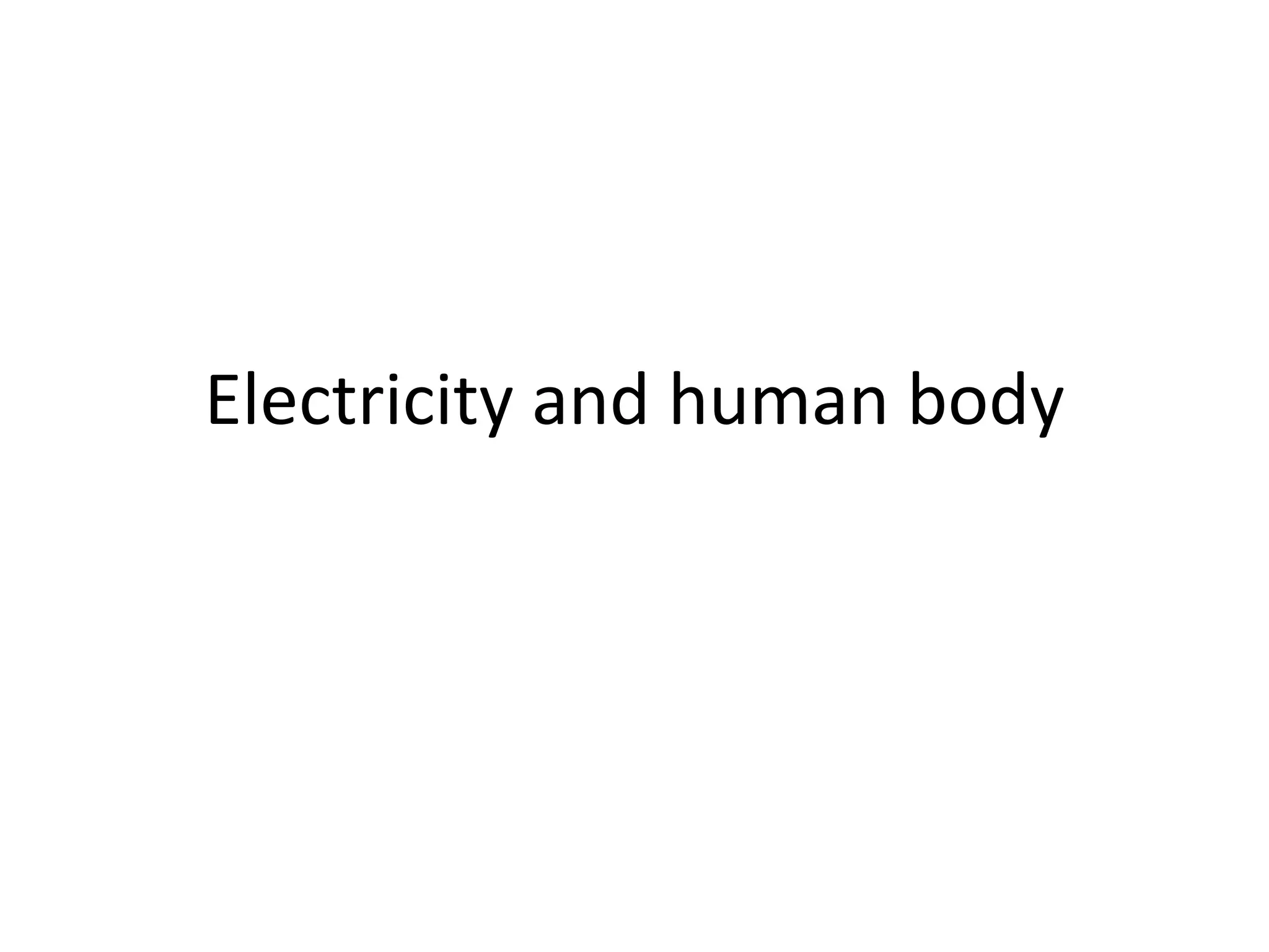 electricity and human body.pptx
