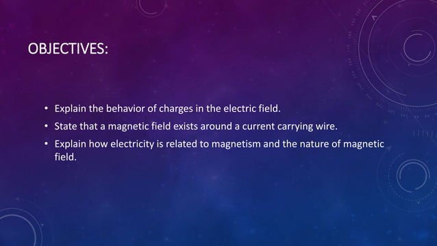 Electricity and magnetism | PPTX
