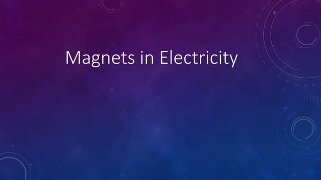 Electricity and magnetism | PPTX
