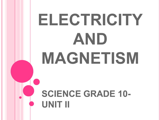 electricityandmagnetism.pptx
