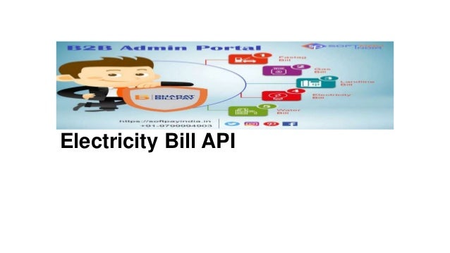 Electricity bill api | PPT