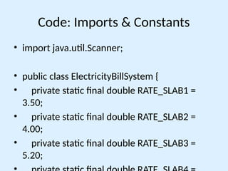 Electricity billing system contain java console application | PPTX