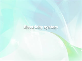Electricity Systems | PPT