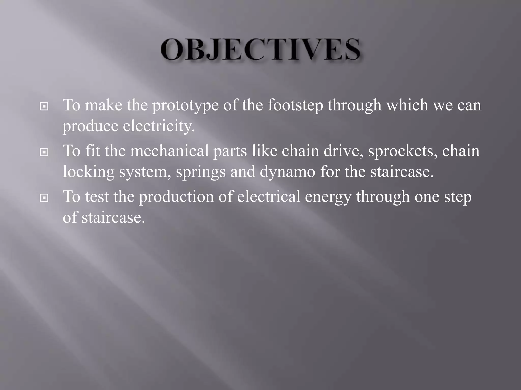 Electricity generating staircase | PPTX