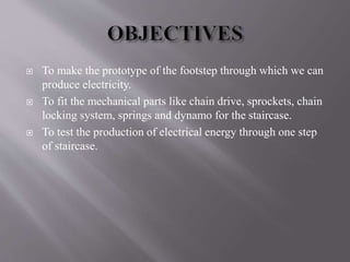 Electricity generating staircase | PPTX