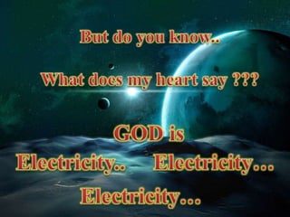 Electricity is god | PPSX