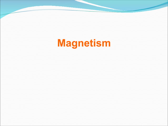 ELECTRICITY AND MAGNETISM | PPT