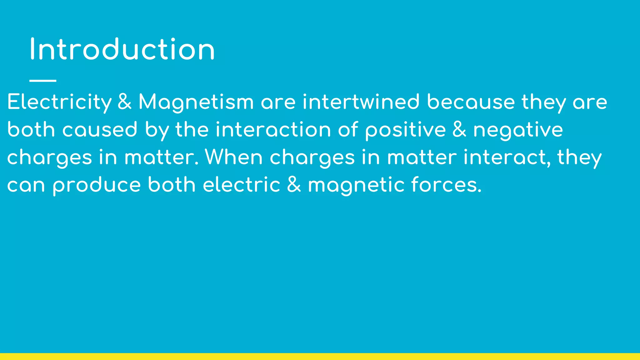 Electricity & Magnetism | PPTX