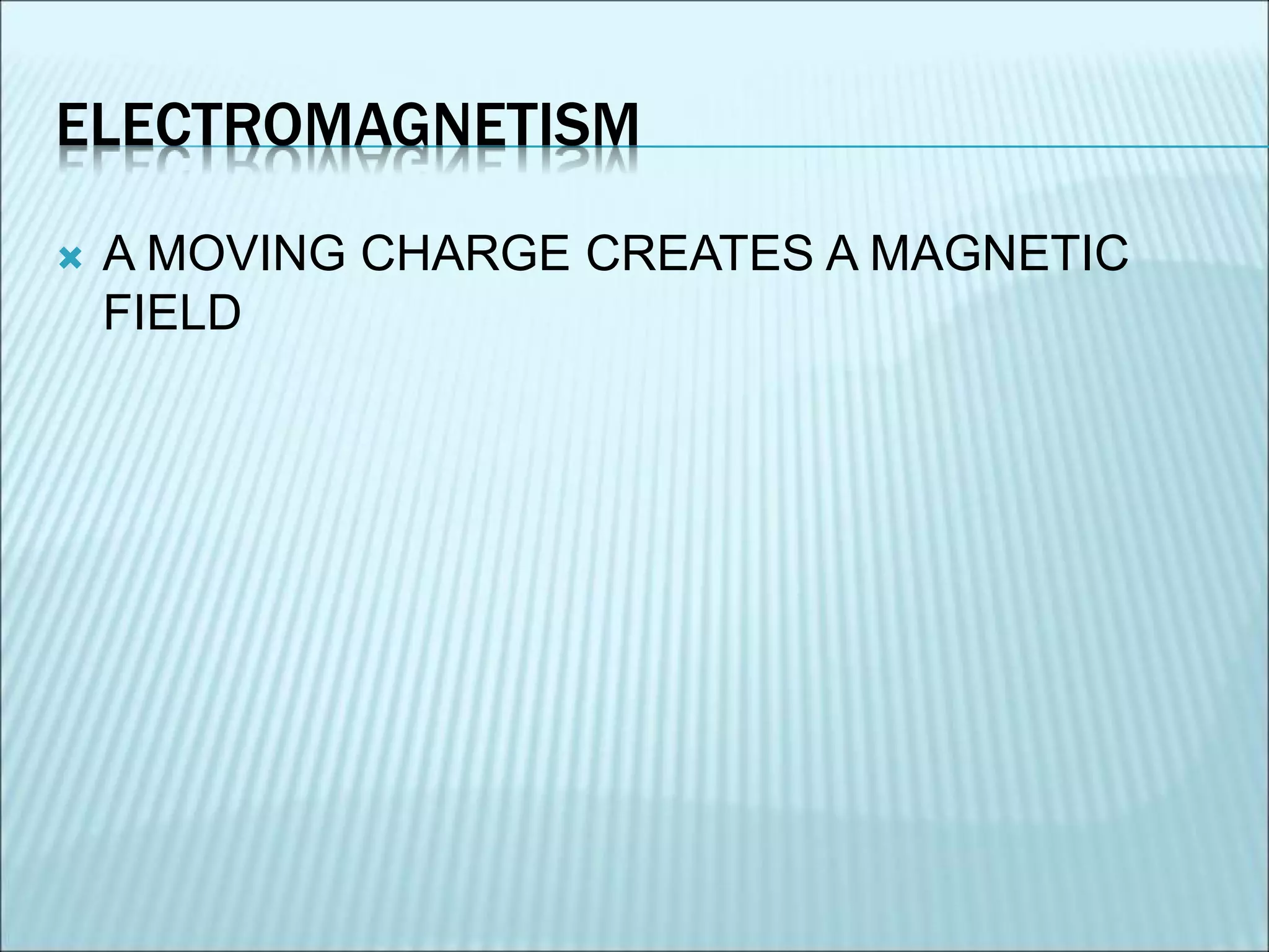 Electricity, magnetism and electromagnetism | PPT