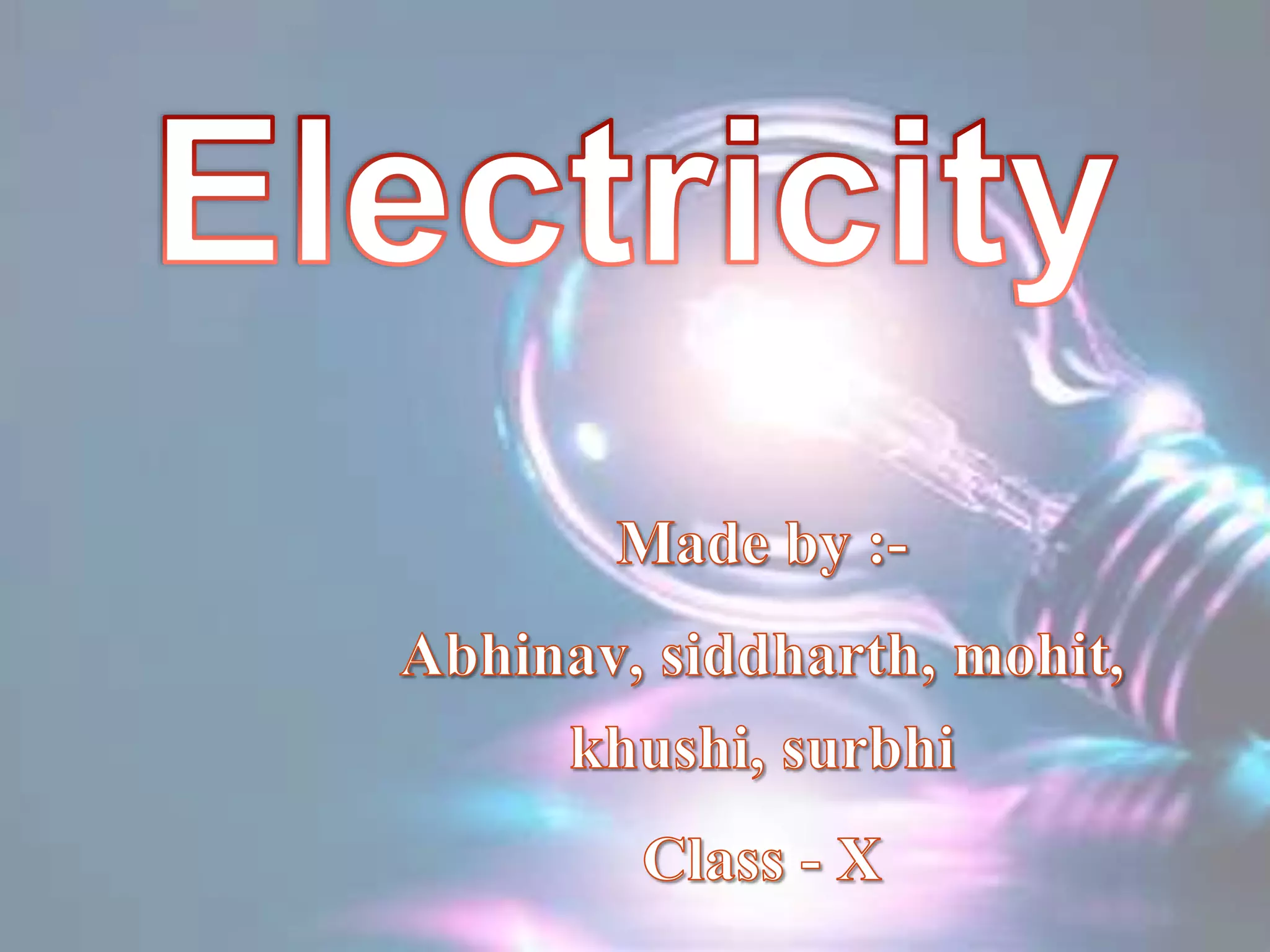 Electricity ppt | PPTX | Physics | Science