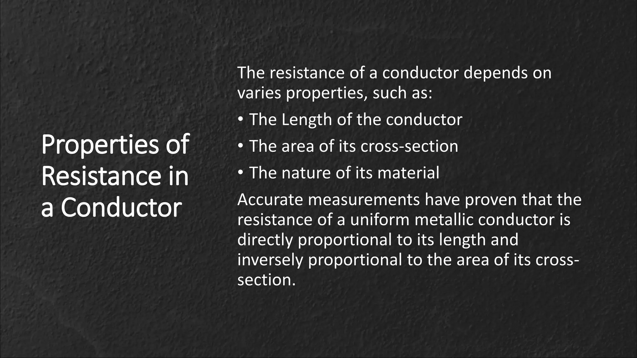 Factors on which the resistance of a conductor depends | PPTX