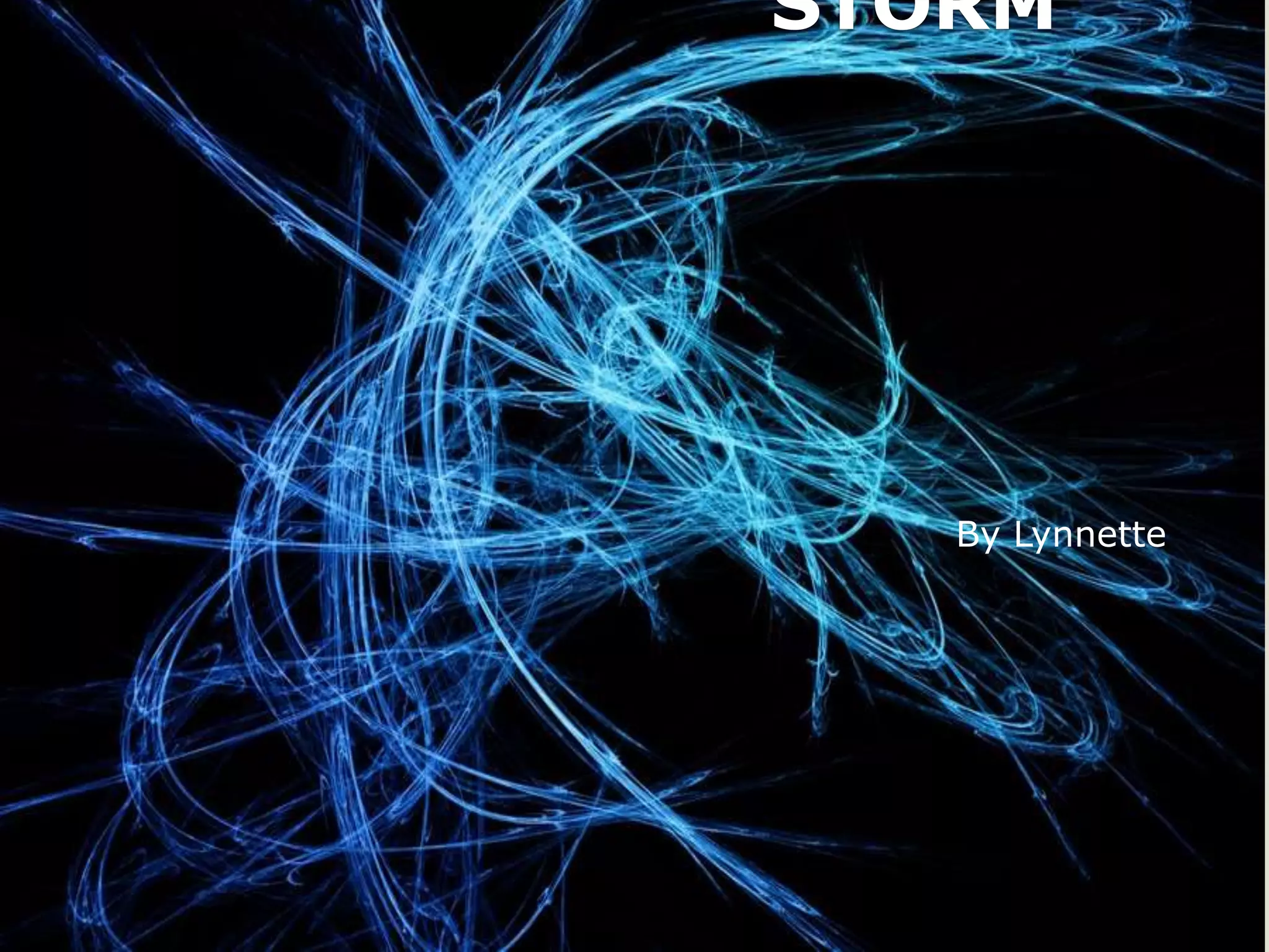 Electricity storm by lynnette | PPT
