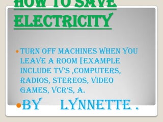 Electricity storm by lynnette | PPT