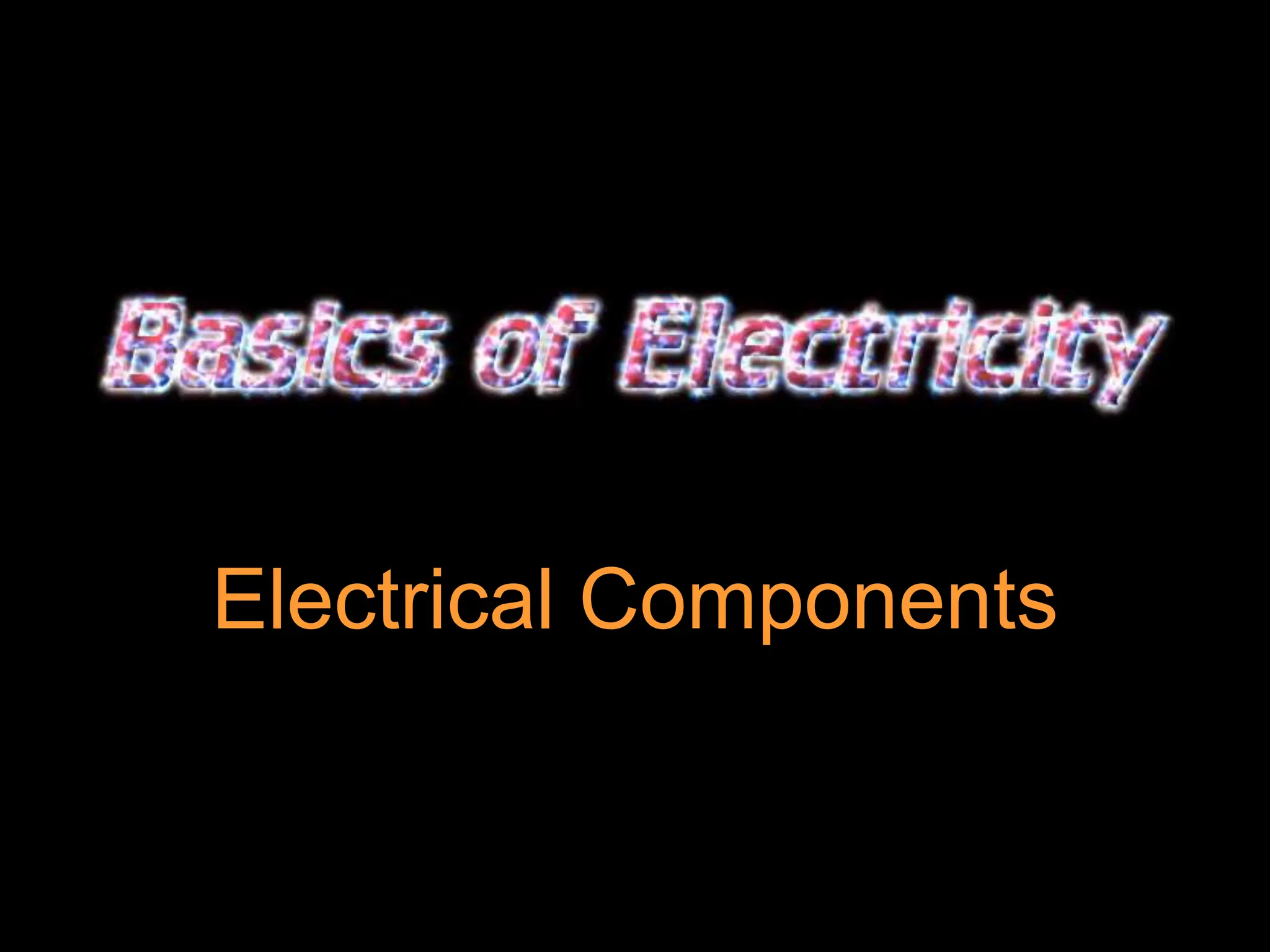 Electricitywirings and its component.ppt