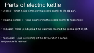 Electric kettle.pptx