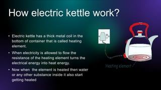 Electric kettle.pptx