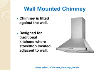 Kitchen Chimney types | PPTX