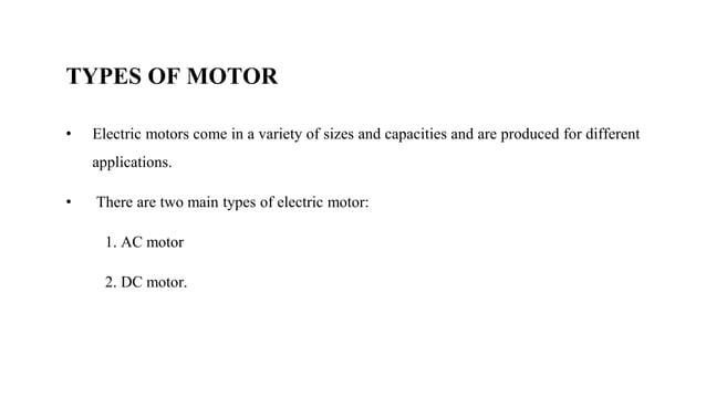 Electric Motor and its types and working principle | PPT | Free Download