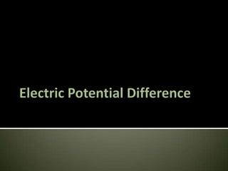 Electric potential difference (voltage) | PPTX