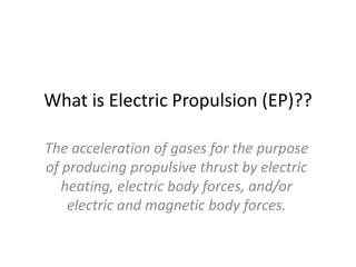 Electric propulsion | PPTX