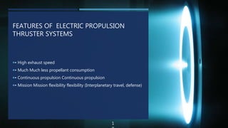 Electric Propulsion Systems | PPTX