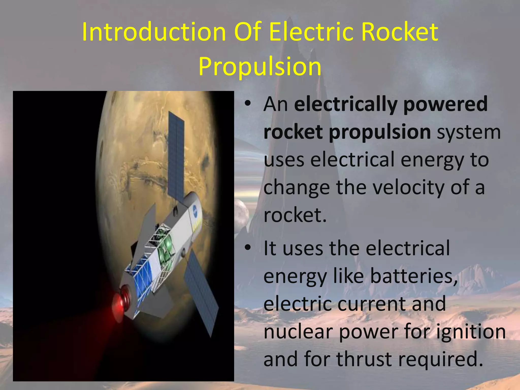 Electric rocket propulsion | PPTX