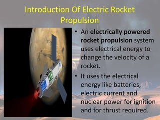 Electric rocket propulsion | PPTX