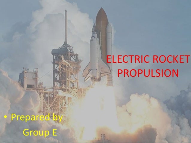 Electric rocket propulsion