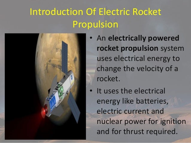 Electric rocket propulsion