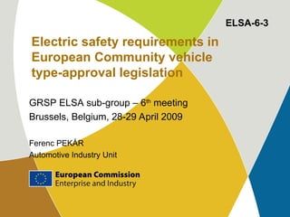 Electric safety requirements in European Community.ppt
