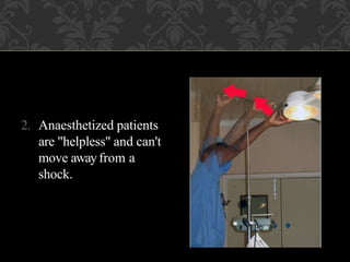 ELECTRICAL SAFETY IN OPERATION THEATRE .pptx