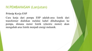 Prsentasi Electric Submersible Pump (ESP).pptx