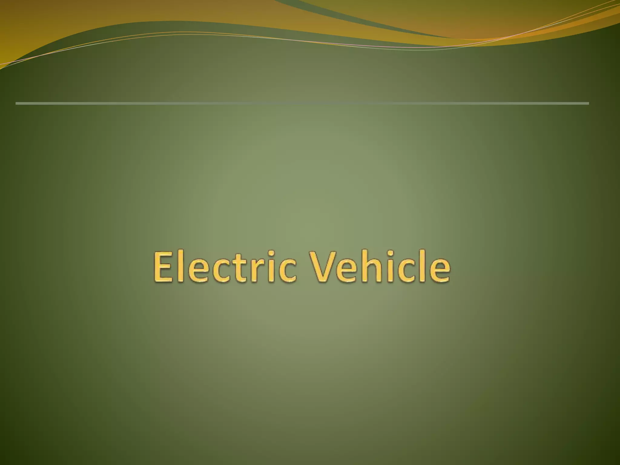 Electric vehicle | PPT