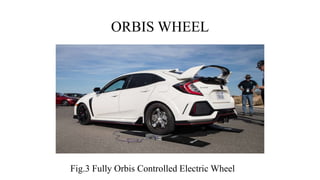 Electric wheel (orbis wheel) | PPTX | Performance Cars | Auto Type