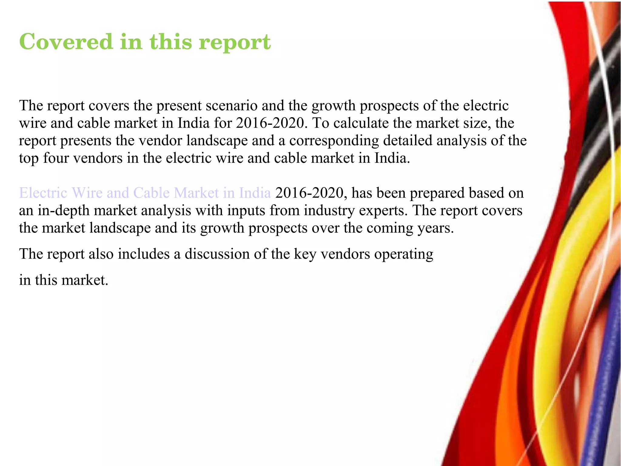 Electric wire and cable market in india | PPT
