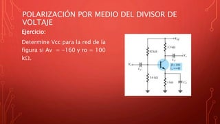 Electrónica I_5_2_Análisis AC Conf Fija y Divisor.pptx