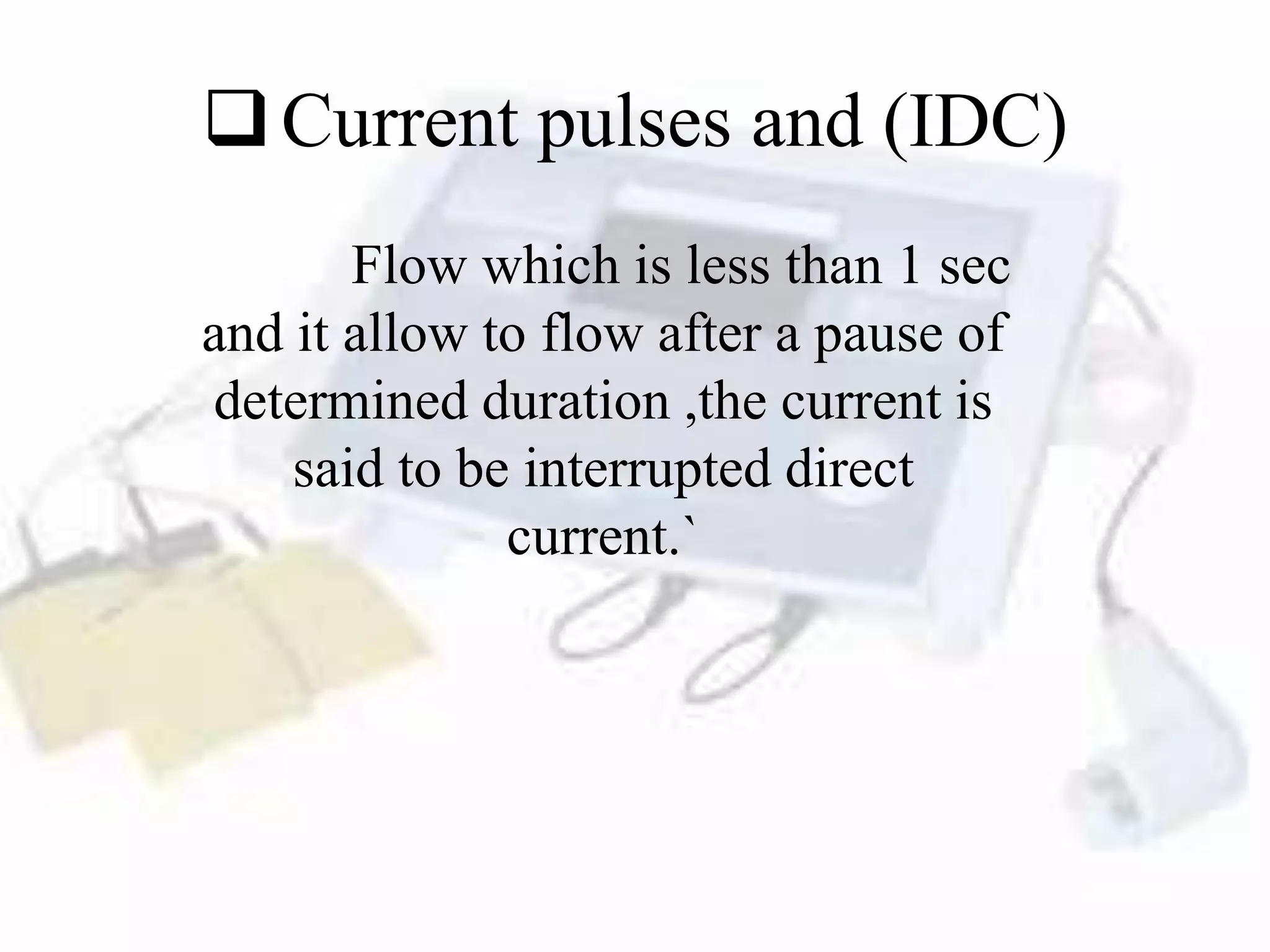 interupted direct current | PPTX