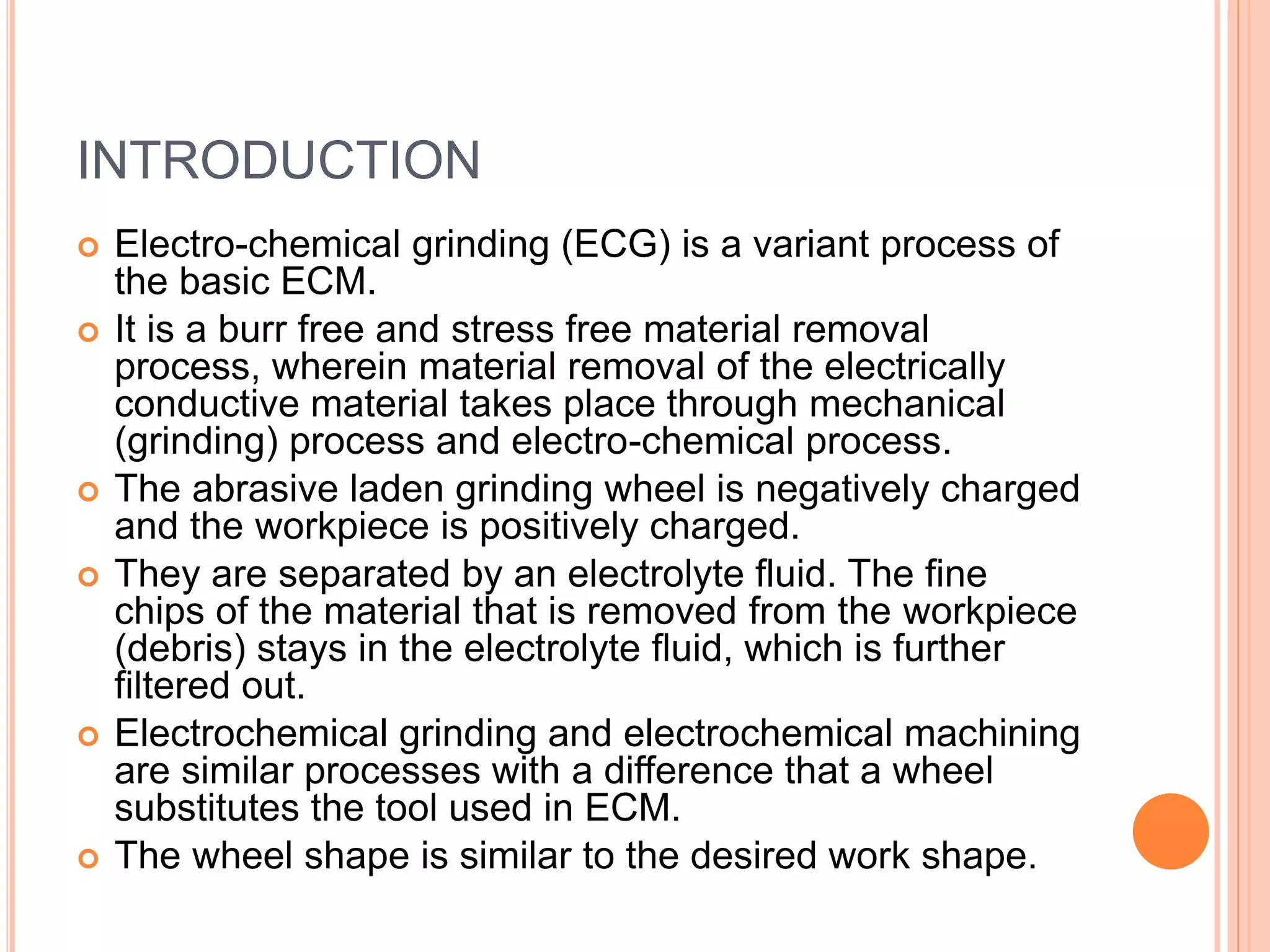 Electro chemical grinding | PPTX