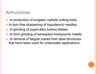 Electro chemical grinding | PPTX