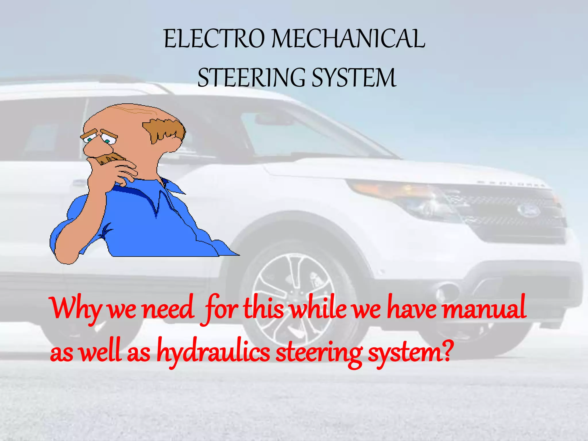 Electro mechanical steering system- most advance technology | PPTX ...
