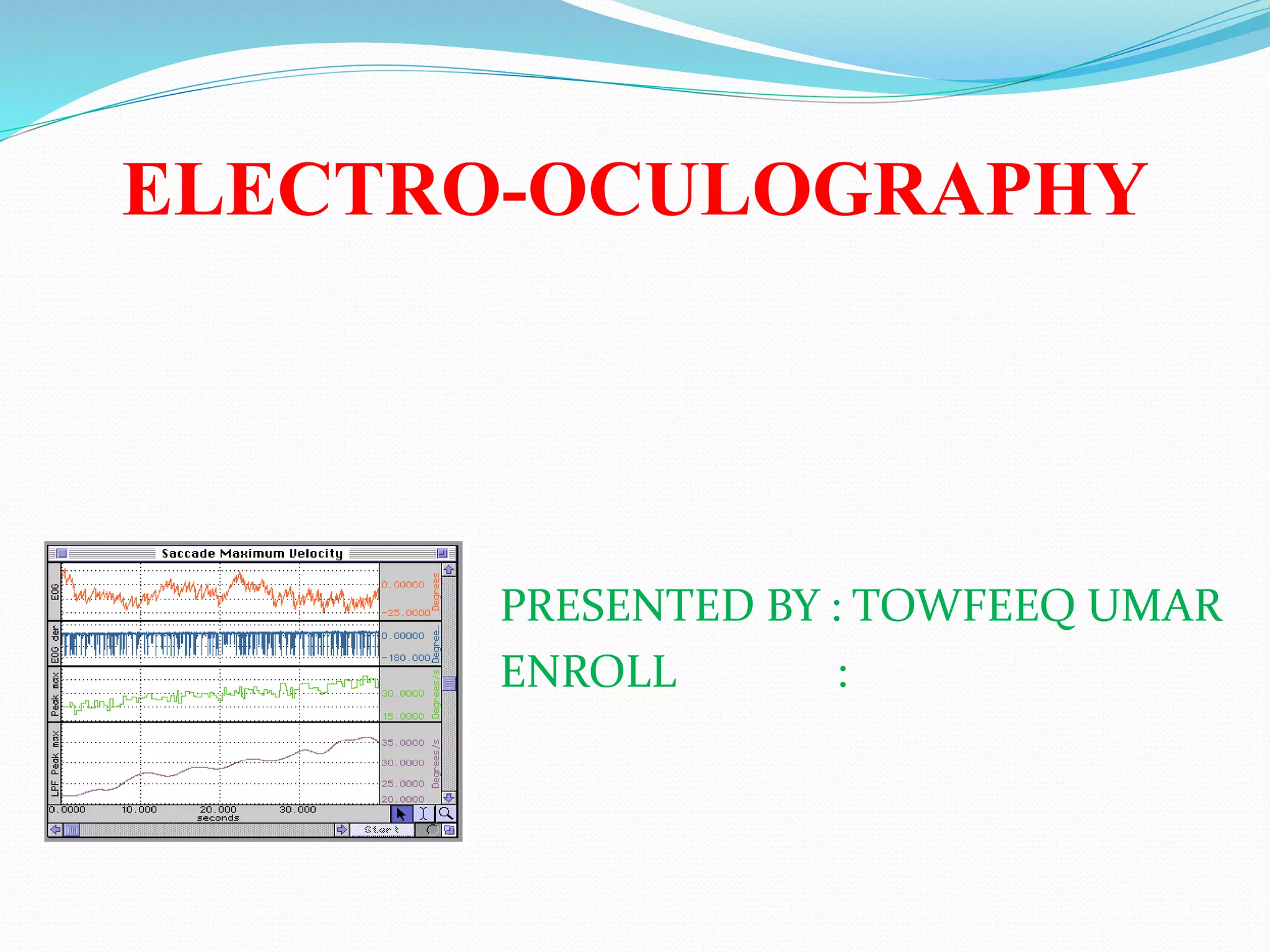 Electrooculography | PPTX