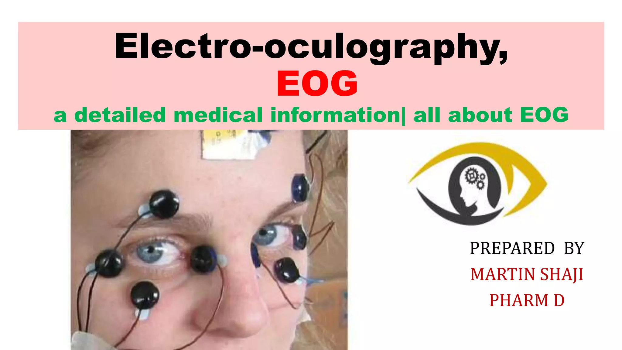 Electro oculography, EOG -a detailed medical information| all about EOG ...