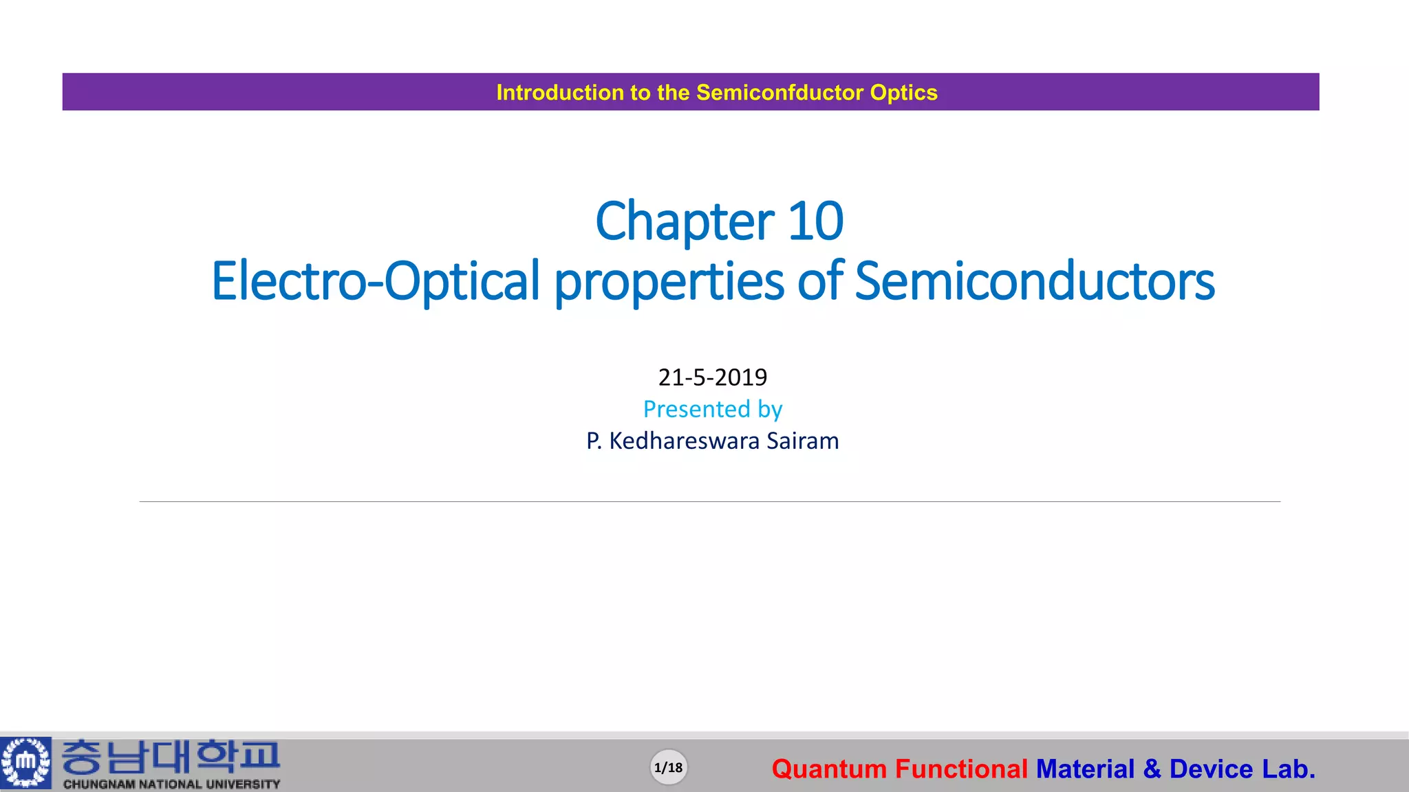 Electro optical properties of semiconductor optics | PPTX