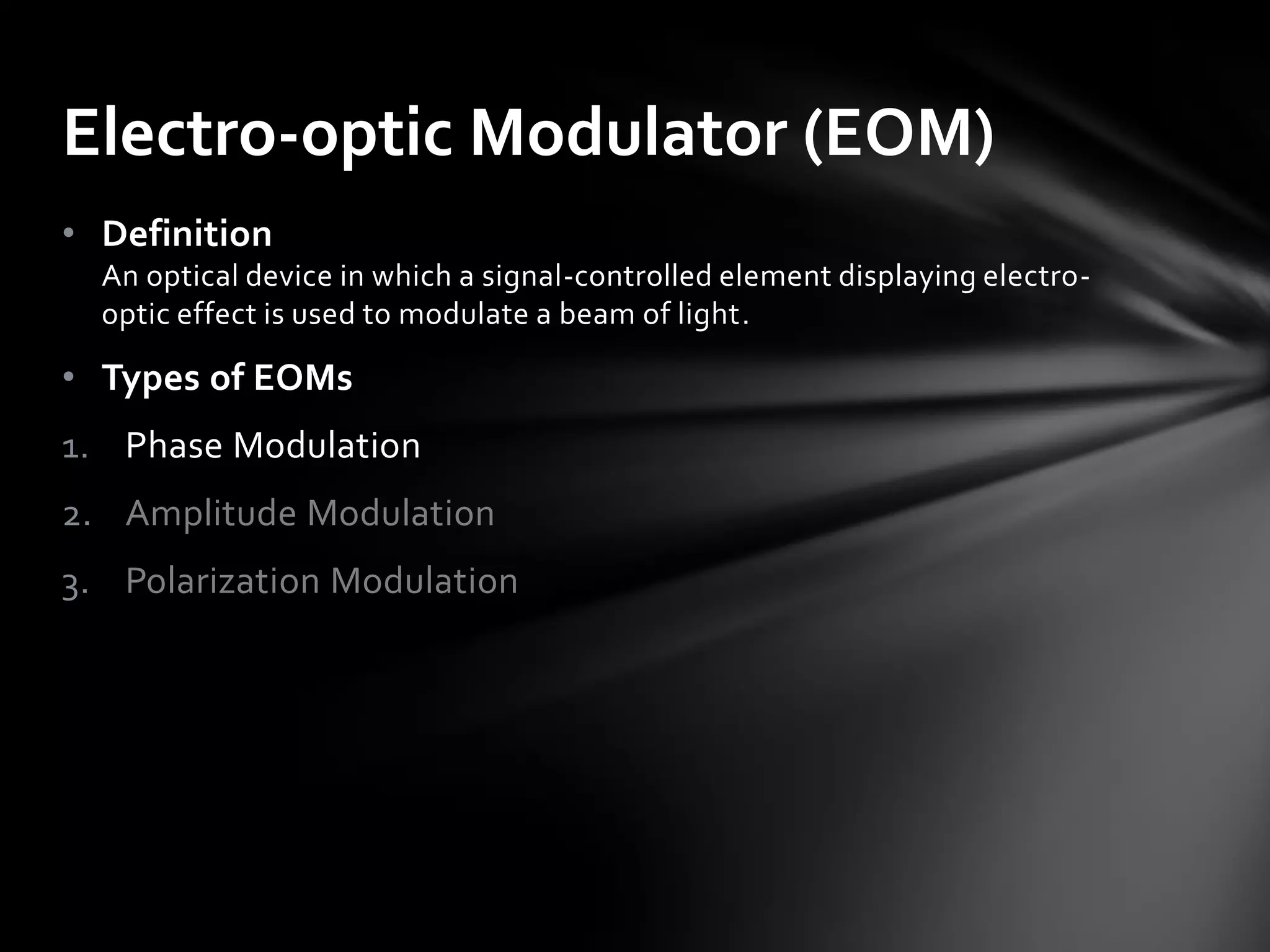 Electro-optic Modulator | PPTX